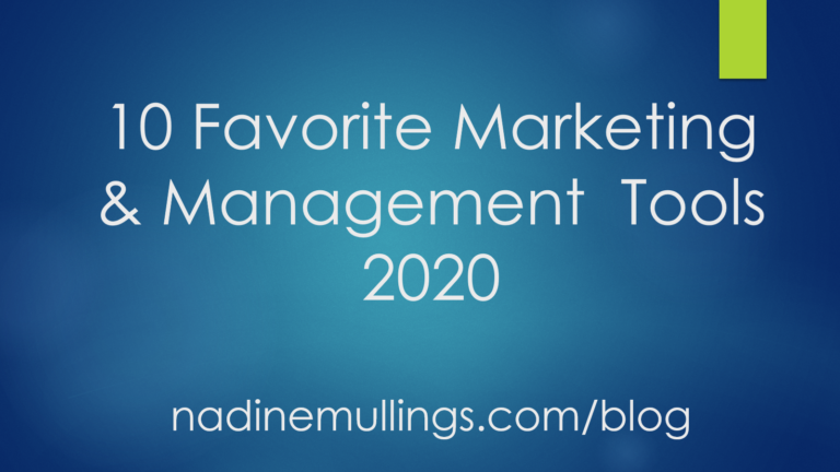 10 Favorite Marketing & Management Tools 2020 - Nadine MullingsNadine ...